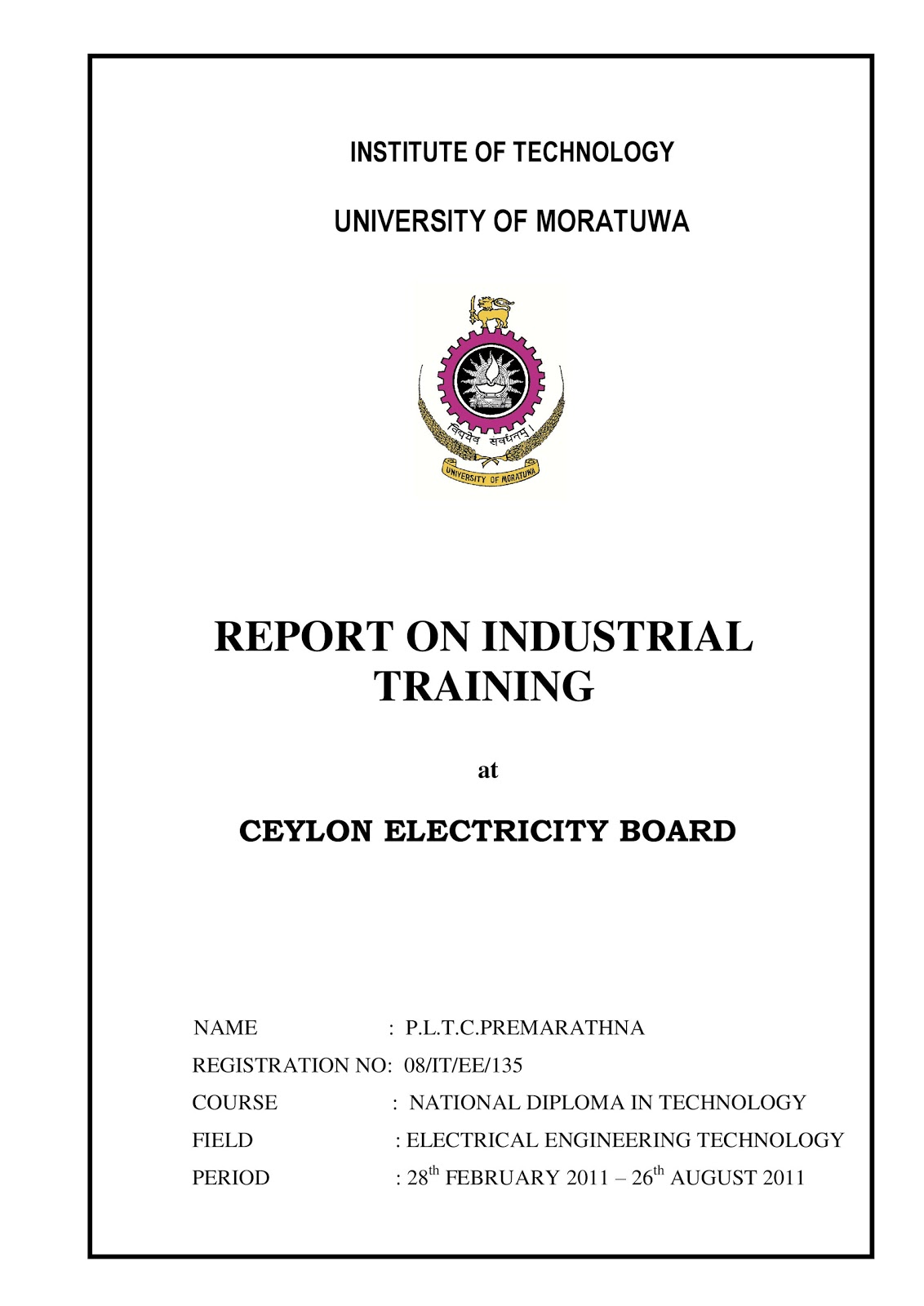 Ernie s Notes INDUSTRIAL TRAINING TECHNICAL REPORT FORMAT Ernie s Notes INDUSTRIAL TRAINING TECHNICAL REPORT FORMAT